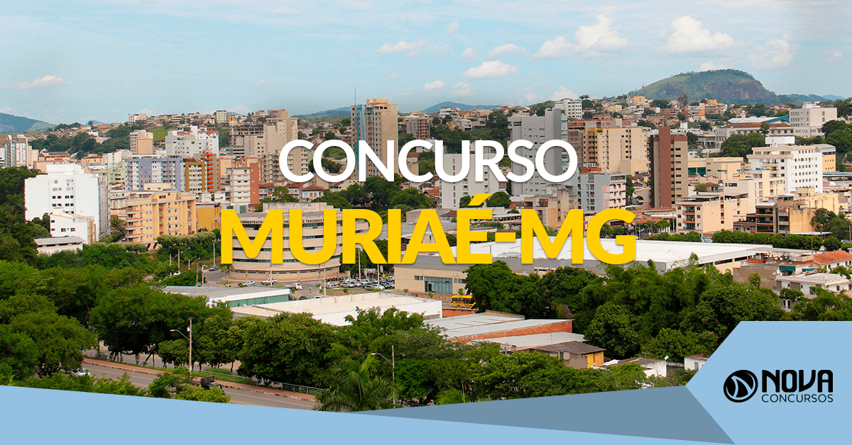 Concurso Prefeitura de Muriaé MG: Edital publicado!