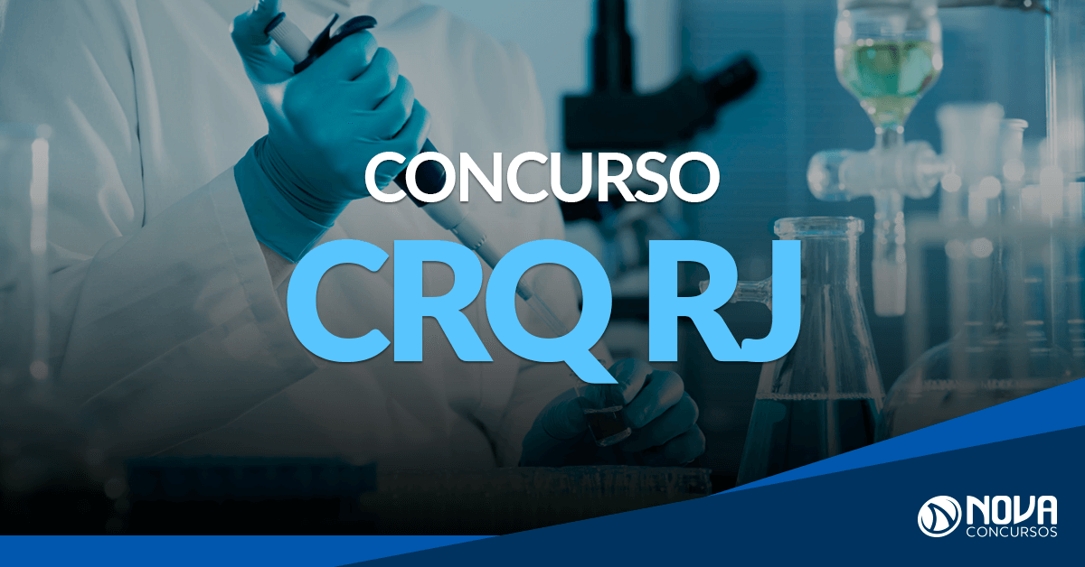 Concurso CRQ RJ: Comissão formada. Edital em breve | Nova Concursos
