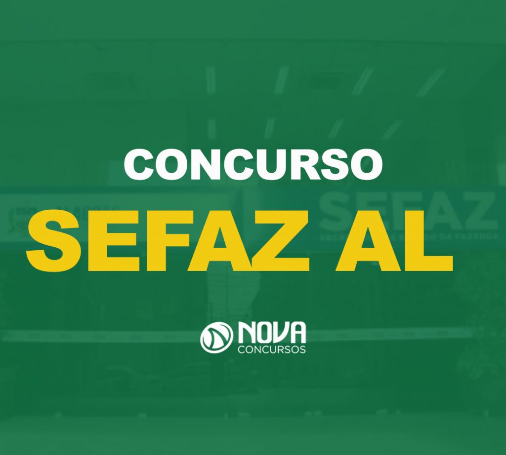 Como foi o último concurso Sefaz AL?