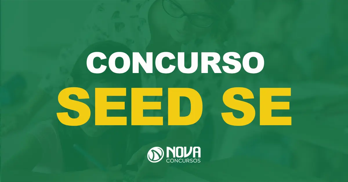 Concurso SEED SE: Comissão em definição. Edital em breve para Professor!